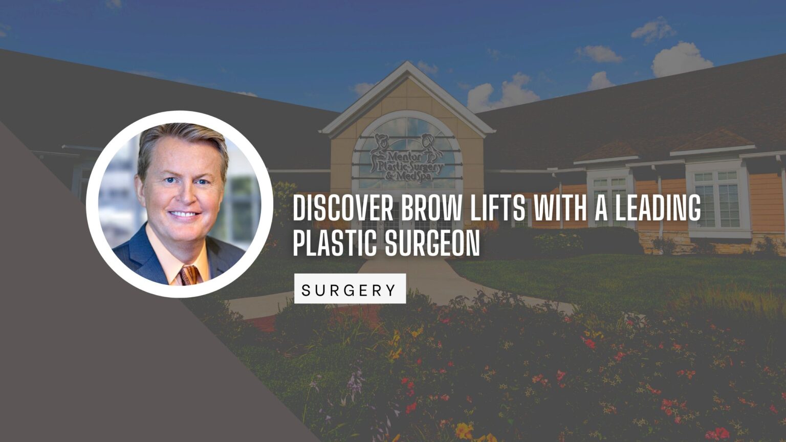 Plastic Surgery In Mentor OH | Dr. Paul Vanek
